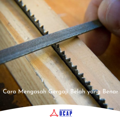 Cara Mengasah Gergaji Belah Yang Benar Mobile